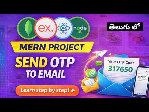 10. Send OTP to Email || MERN Grocery App Tutorial in Telugu