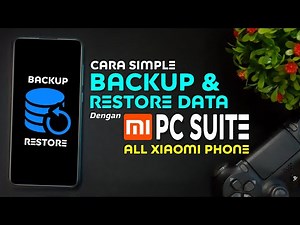 How to Backup and Restore Simple Data with Mi Pc Suite - All Xiaomi Phone | Miui Tutorial