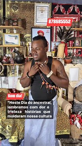 🚨 "Neste Dia do ancestral, lembramos com dor e tristeza histórias que moldaram nossa cultura🛖🇦🇴🇬🇳🇲🇿🇬🇼🇸🇿 | Rei Magoxa Curandeiro
