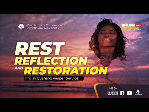 Rest, Reflection & Restoration || Friday Evening Vesper Service || Mar 20, 2026