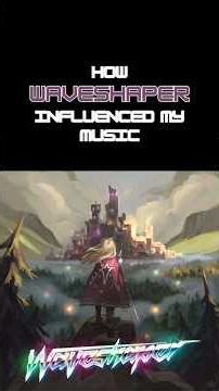 How Waveshaper inspired my music! (Peak - Waveshaper) #synth #synthwave #newmusic #lootdrop #music