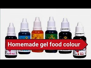 Homemade gel food colour|how to make food colour at home|food colour recipe|homemade food colour