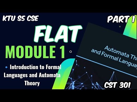 FLAT|Module 1|KTU S5 CSE |CST 301|Introduction to Formal languages and automata theory|#cst301#flat