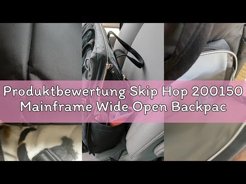 Produktbewertung Skip Hop 200150 Mainframe Wide Open Backpack, schwarz