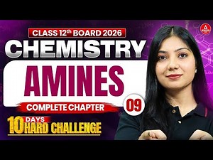 Class 12 Chemistry | Chapter 9 Amines | for Pre Board Exam 2025-26