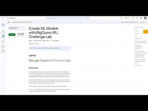 Qwiklabs | Create ML Models with BigQuery ML: Challenge Lab [GSP341]