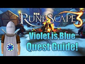 Runescape 3: Violet is Blue Quest Guide!