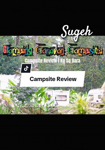 Sugeh Glamping: Perfect Campsite in Tanjung Malim, Perak