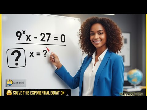 The Math Problem 99% Get WRONG {9^x - 27 = 0} Solution