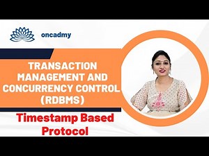 Time Stamp Based Protocol (Transaction Management & Concurrency Control) Data Base Management System