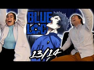 THIS IS WHY WE WATCH BLUE LOCK!! 🔥| Blue Lock Season 2 Episodes 13-14 Reaction!