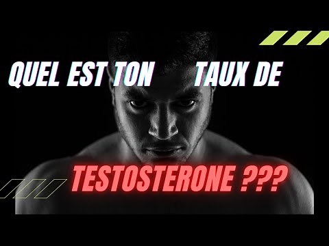 Comment savoir son taux de testostérone ? (pour les hommes)