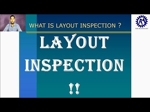 WHAT IS LAYOUT INSPECTION ! LAYOUT INSPECTION TRAINING !! ASK MECHNOLOGY !!!