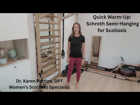 Quick Warm-Up: Schroth Semi-Hanging for Scoliosis