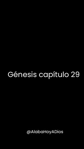 3.8K views · 74 reactions | Génesis 29 nos recuerda que Dios cumple Sus planes familiares ✨ Comenta “Amén”, comparte y sigue. #AlabaHoyADios #Biblia #LecturaBíblica #PalabraDeDios | Alaba Hoy A Dios | Facebook