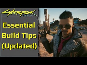 Essential Build Tips & Hidden Mechanics - Cyberpunk 2077