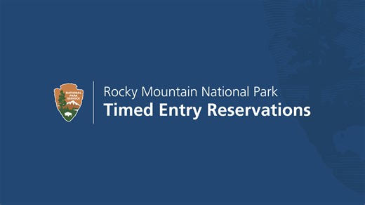 Timed Entry Permit System - Rocky Mountain National Park (U.S. National Park Service)