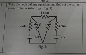 Write the node voltage equations and find out the current acros... | Filo