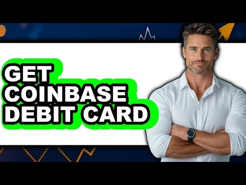 How To Get Coinbase Debit Card (UPDATED)