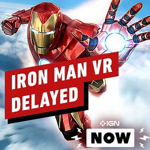 Iron Man VR joins Cyberpunk 2077, Final Fantasy 7 Remake, and Marvel's Avengers in this week's deluge of game delays. | IGN