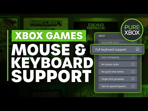 Xbox Games with Mouse & Keyboard Support in 2023