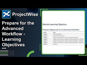 Lesson 3: Prepare for the Advanced Workflow - Learning Objectives