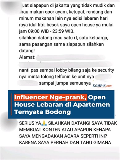 Undangan open house Lebaran seorang influencer di salah satu apartemen di Kemayoran, Jakarta Pusat, viral di media sosial. Ia mengajak warga yang tidak mudik untuk datang menikmati hidangan Lebaran di apartemennya. Sejumlah warga sempat mendatangi lokasi. Ternyata, undangan tersebut bodong karena nama influencer itu tidak terdaftar sebagai penghuni. Penulis: Dian Erika Nugraheny, Mohamad Bintang Pamungkas Kreatif: Nabilla Mutiara Produser: Reza Kurnia Darmawan #Jakarta #Viral #read