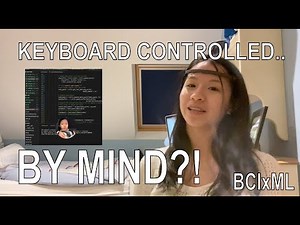 BUILDING AN INSTANTANEOUS MIND-READING KEYBOARD | Brain Computer Interface x Machine Learning
