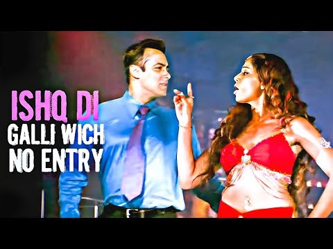 Ishq Di Galli Vich - No Entry Full Video | Salman Khan, Anil Kapoor & Bipasha | Sonu Nigam, Alisha