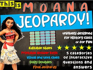MOANA JEOPARDY! Interactive Game on Science, Geography, History and Characters