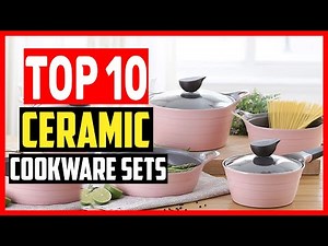 ✅Top 10 Best Ceramic Cookware Sets of 2025