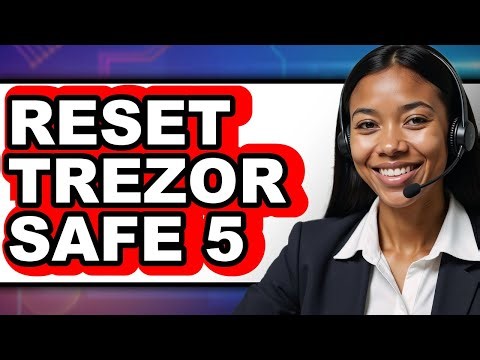 How To Reset Trezor Safe 5 (Full Guide)