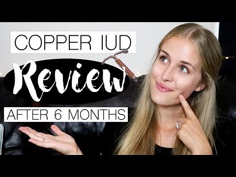 COPPER IUD REVIEW | My Experience After 6 Months | Jordan Cornwell