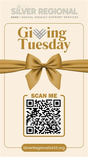 Silver Regional SASS on Instagram: "🌟 Support Healing & Hope This Giving Tuesday 🌟 🎗️Silver Regional SASS is dedicated to supporting survivors of sexual assault and child abuse through compassionate advocacy, crisis response, education, and prevention. Every day, our team stands beside survivors—providing 24/7 support, hospital accompaniment, forensic exam advocacy, case management, and ongoing services that help individuals rebuild their safety and well-being. 🎁This Giving Tuesday, your gen