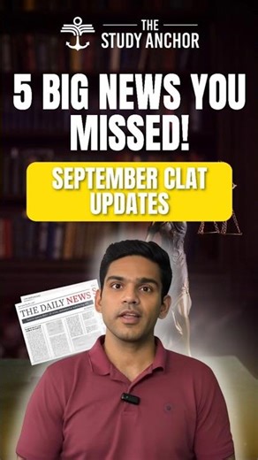 Top 5 CLAT News & Updates from September 2025 | Must Watch Before the Exam!