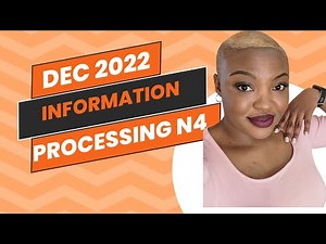 INFORMATION PROCESSING N4 DEC 2022
