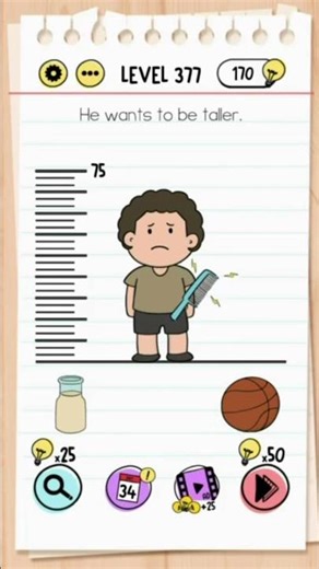 Brain Test Level 377 Answer | He wants to be taller