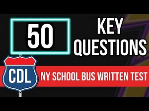 New York CDL School Bus Written Test 2025 (Study Guide & Practice Exam with Questions & Answers)