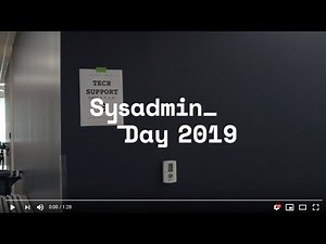 Sysadmin Day Tech Support: A Support Group for Techies (video)