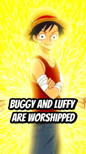 Buggy and Luffy Are Worshipped #onepiece #eloypiece #strawhats