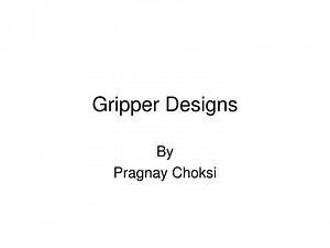 Gripper Designs - SlideServe