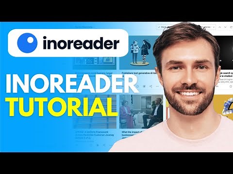 Inoreader Tutorial (2025) How to Use Inoreader | Inoreader Setup
