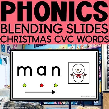 CVC Words Phonics Games CVC Blending CHRISTMAS Activities CVC Games CVC Slides
