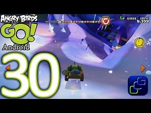 Angry Birds GO Android Walkthrough - Part 30 - Sub Zero: Track 2