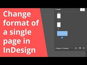 Change the format of a single page in InDesign