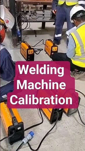 How to calibrate a welding machine | Welding machine calibration|| #calibration #weldingmachine #qc