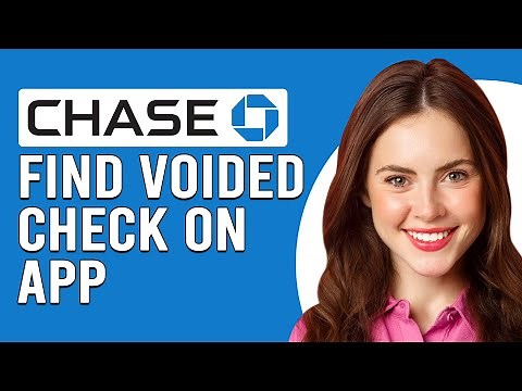 How To Find Voided Cheque On Chase App (How To Get Voided Check From Chase App)