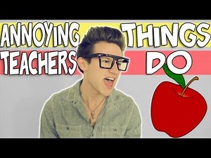 ANNOYING THINGS TEACHERS DO | RICKY DILLON