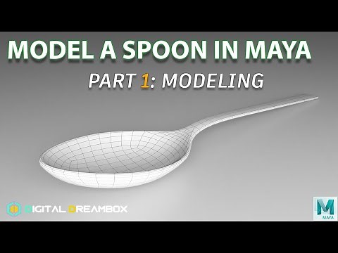 How To Model A Spoon In Maya | Part 1: Modeling