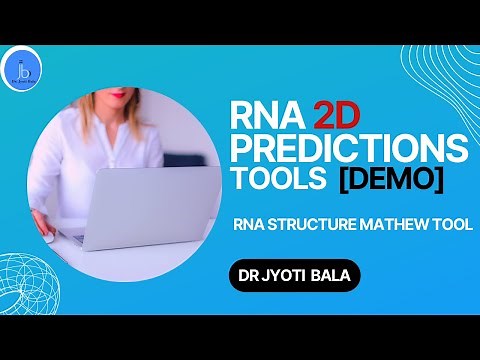 RNA/DNA Secondary (2D) Structure Prediction |Bioinformatics Demo| RNA STRUCTURE TOOL: Dr Jyoti Bala